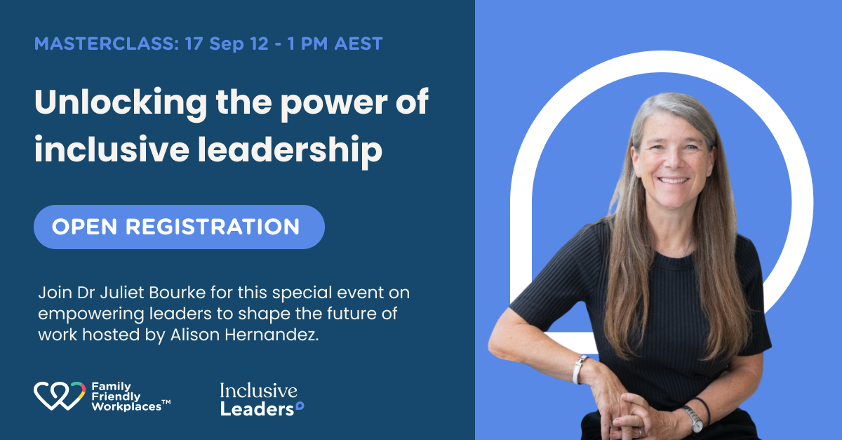 Unlocking the power of inclusive leadership with Dr Juliet Bourke